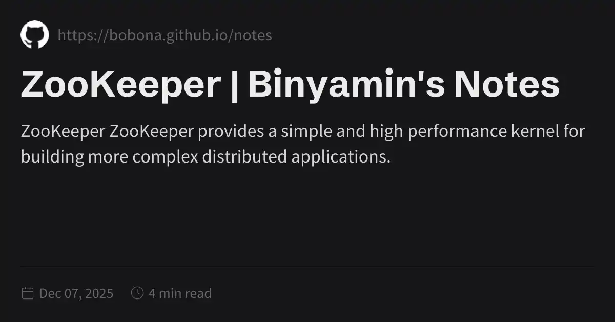ZooKeeper | Binyamin's Notes