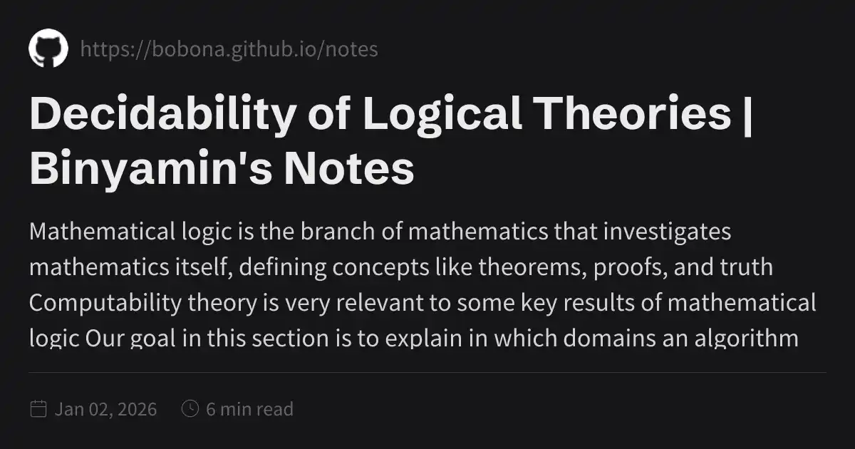 Decidability of Logical Theories | Binyamin's Notes